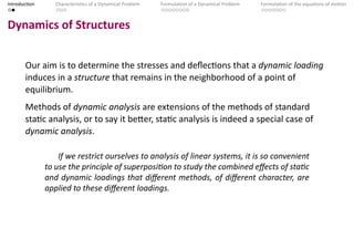 An Introduction to Dynamics of Structures | PDF