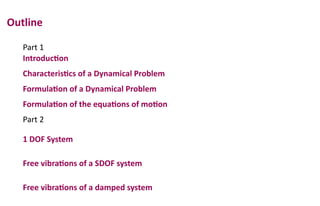 An Introduction to Dynamics of Structures | PDF