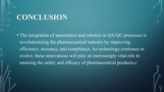 AUTOMATION AND ROBOTICS IN PHARMA INDUSTRY.pptx