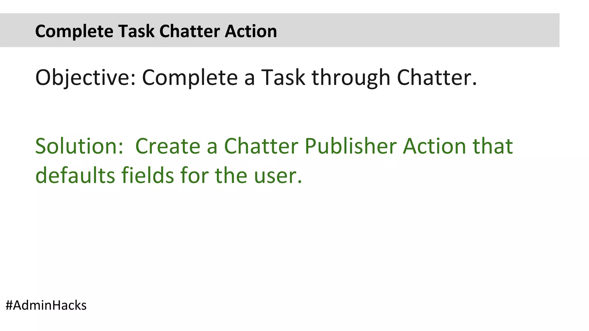 Killer Salesforce Admin Activity Hacks Ppt Free Download