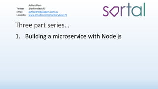 Building microservices with Node.js - part 2 | PPTX