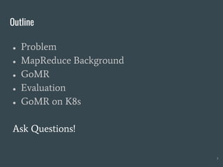 GoMR: A MapReduce Framework for Go | PPT