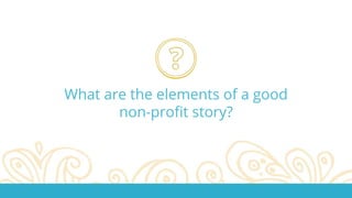 Donor Stewardship That Tells A Story | PPT