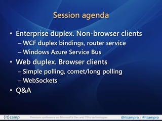ITCamp 2011 - Florin Cardasim - Duplex Communications with WCF and Azure | PPT