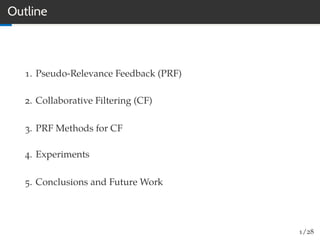 Efficient Pseudo-Relevance Feedback Methods for Collaborative Filtering ...