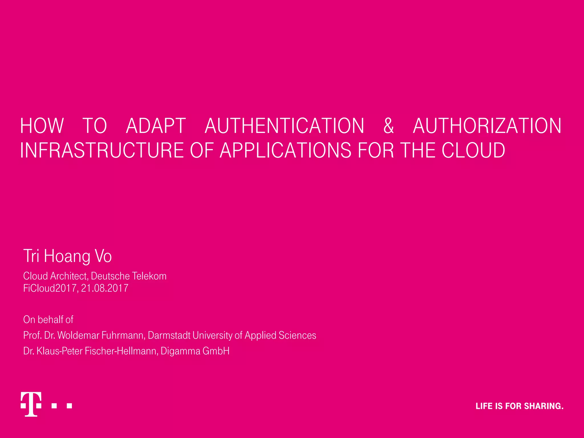 How To Adapt Authentication And Authorization Infrastructure Of