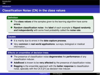 Bagging Decision Trees On Data Sets With Classification Noise Ppt