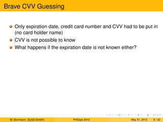 Guessing CVV, Spooﬁng Payment and Experiences with Fraud Detection ...