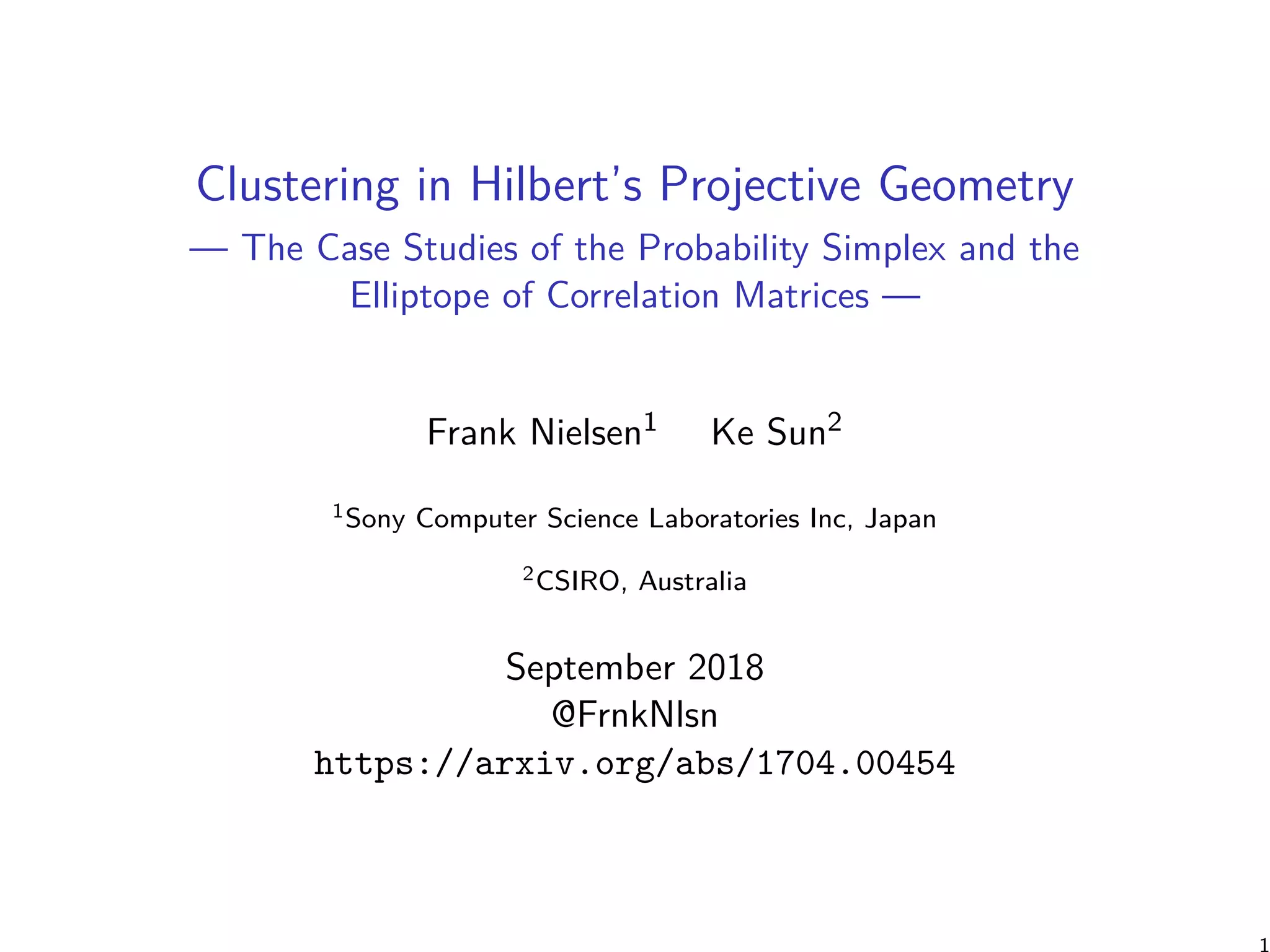Clustering in Hilbert simplex geometry | PPT