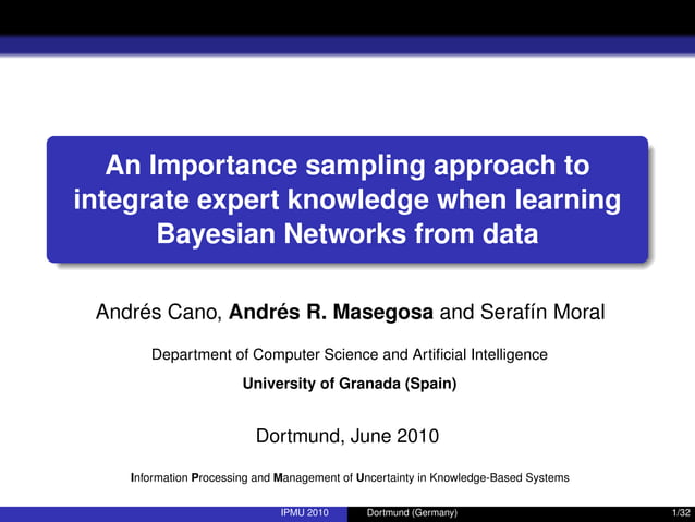 An Importance Sampling Approach to Integrate Expert Knowledge When Learning Bayesian Networks ...