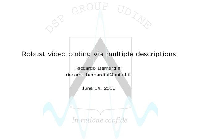 Multiple description coding for robust video transmission | PDF