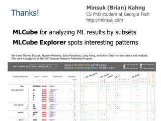 Visual Exploration of Machine Learning Results using Data Cube Analysis | PPT