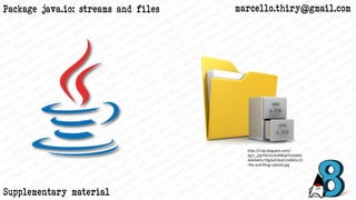 java.io - streams and files | PPT