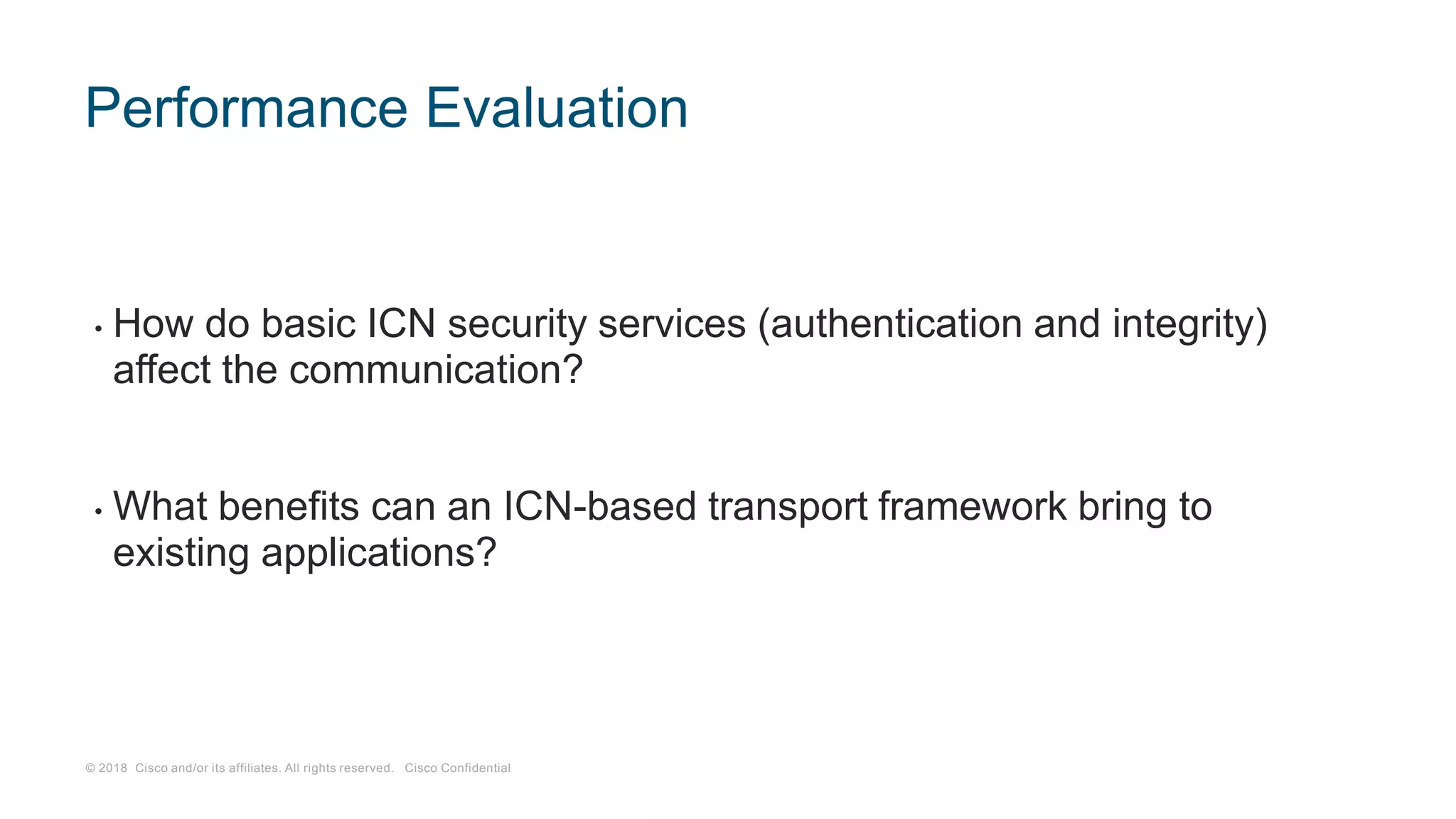 A Transport Layer and Socket API for (h)ICN: Design, Implementation and Performance Analysis | PPT