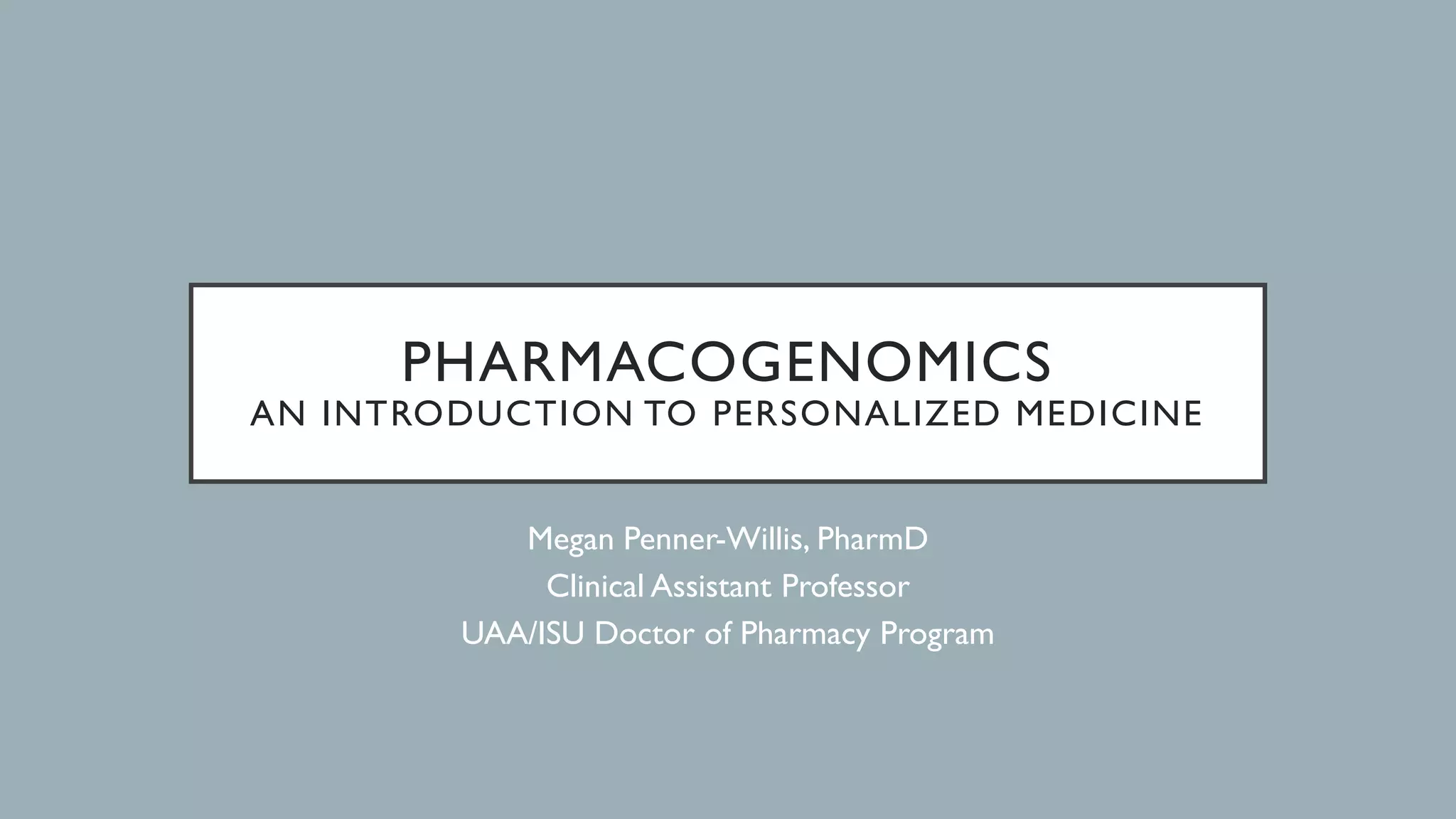 Slides-Penner pharmacogenomic.pdf | Pharmaceutical Industry | Industries
