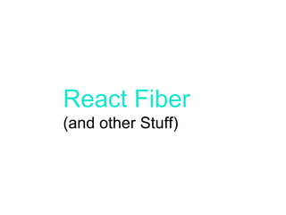 React Fiber | PPT