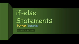 Python if else statements (menard maranan) | PDF