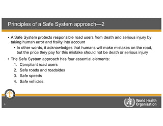 Slides-roadLeg-safeSystems Road safety.pdf