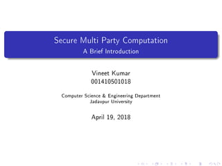 Introduction to Multi Party Computation | PDF