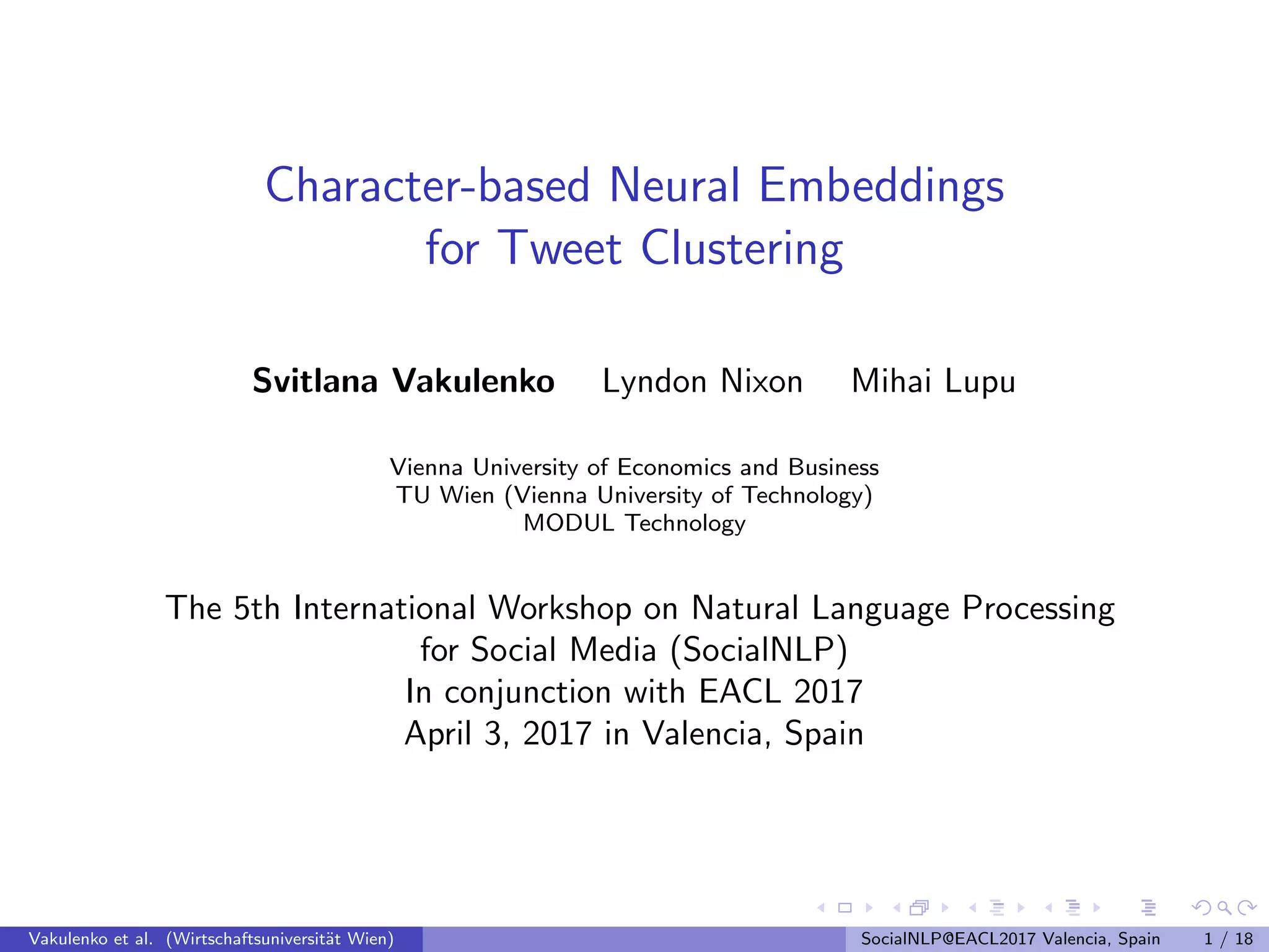 Character-based Neural Embeddings for Tweet Clustering | PDF