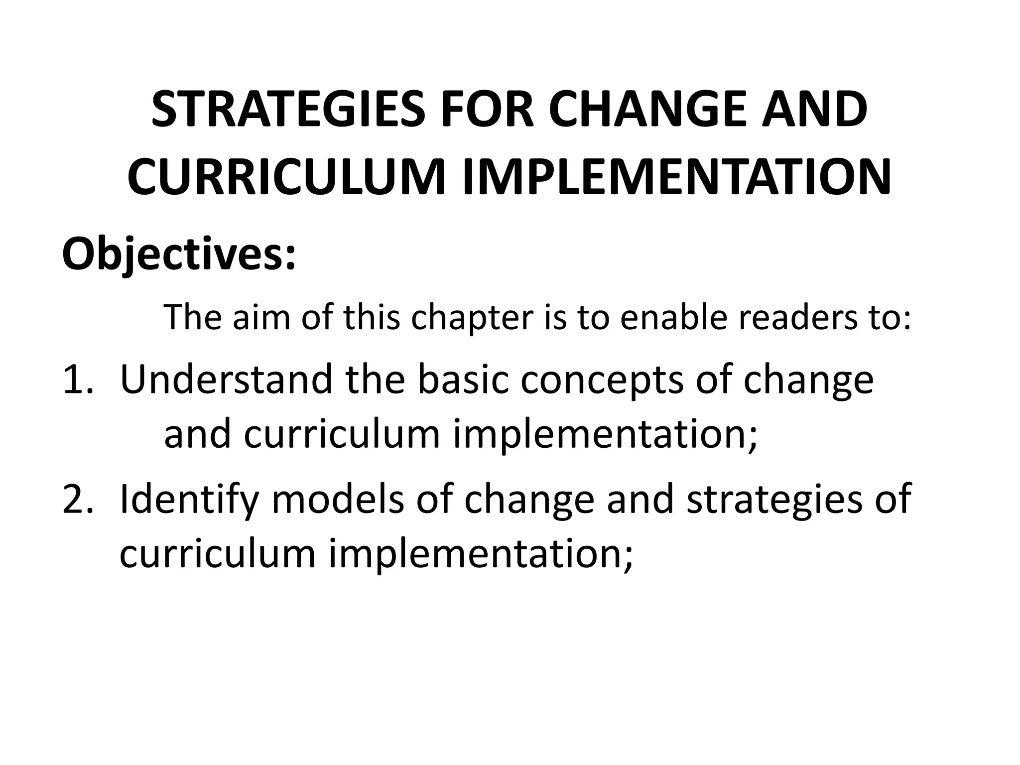 Strategies For Change and curriculum implementation.pptx