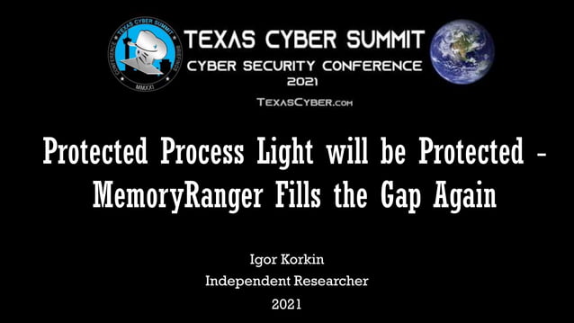 Protected Process Light will be Protected – MemoryRanger Fills the Gap Again | PPTX | Operating ...