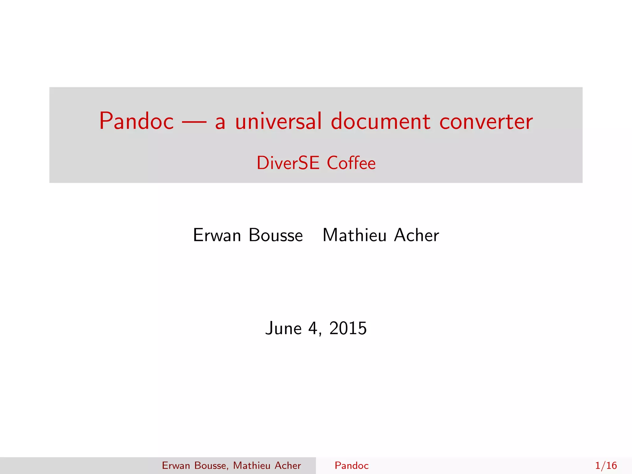 Pandoc: a universal document converter | PPT