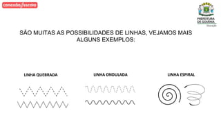 Slides 01 - LINHA - 2º ano.pptx