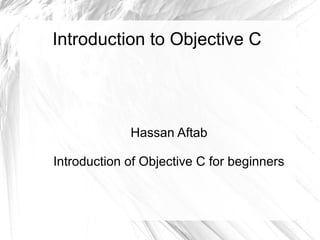 Introduction to Objective C | PPT