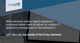 8 Key Elements to Modern IT Operations Management with a Digital ...