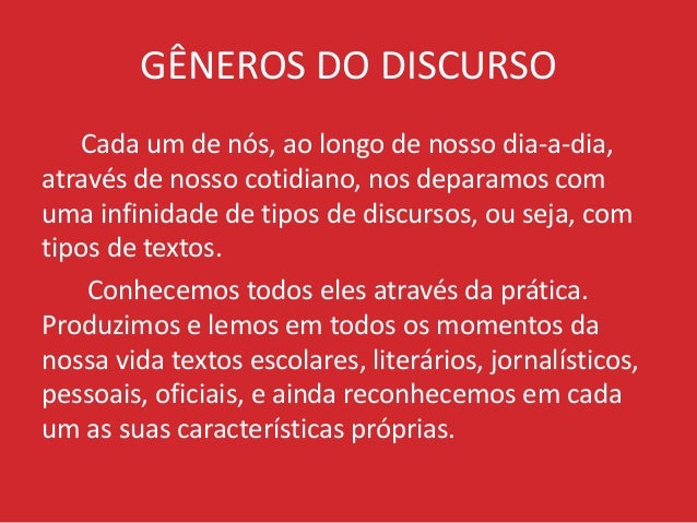 Slides sobre Gêneros do Discurso, Gêneros Literários e Linguagem, Com…