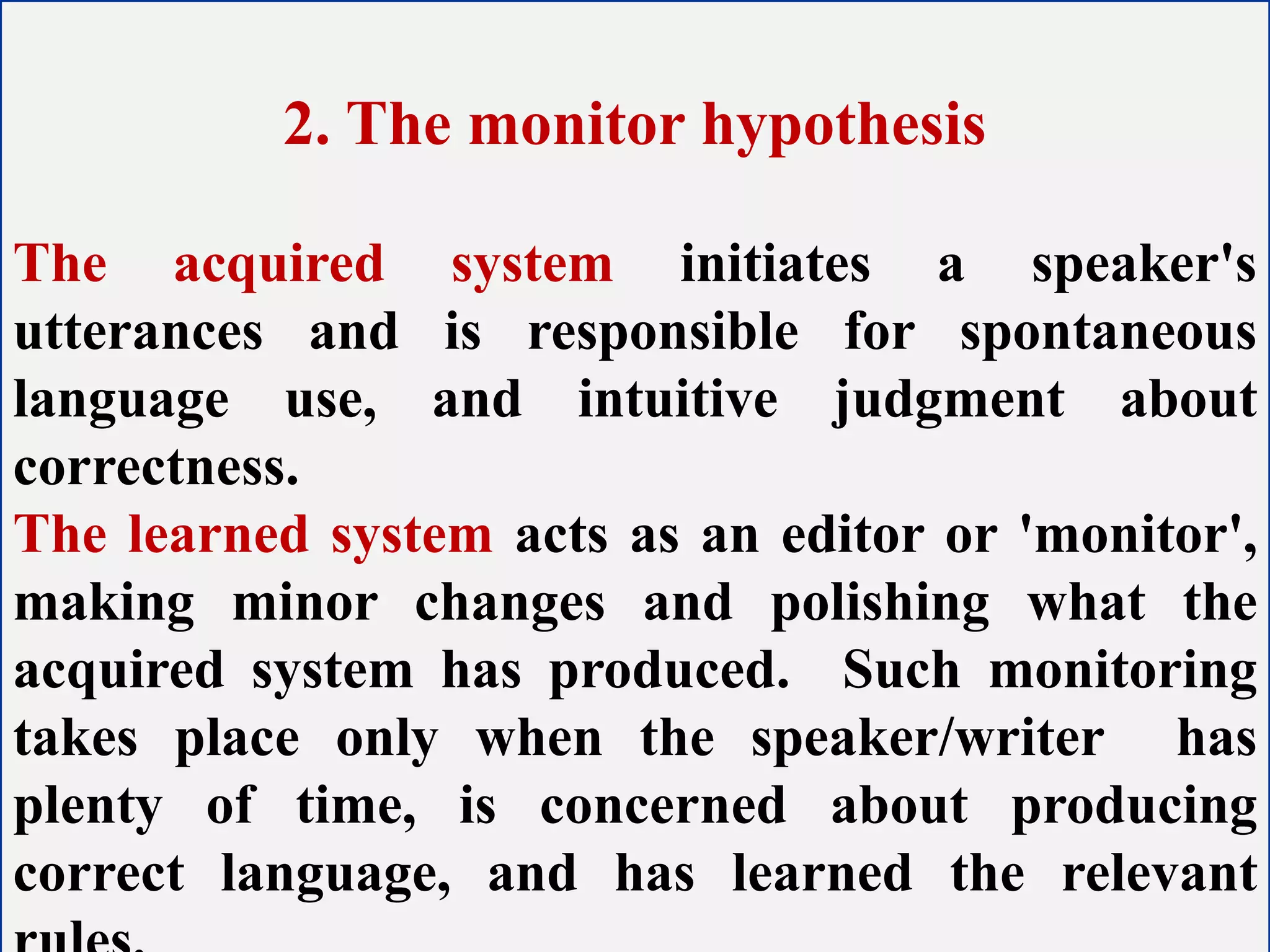Monitor Model of Second Language Acquisition | PPTX