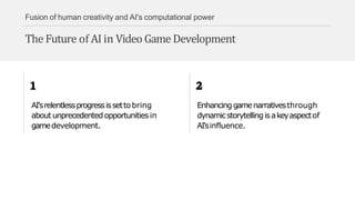Machine Learning & AI in Video Game Development | PPTX