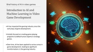 Machine Learning & AI in Video Game Development | PPTX