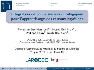 Ontological knowledge integration for Bayesian network structure ...