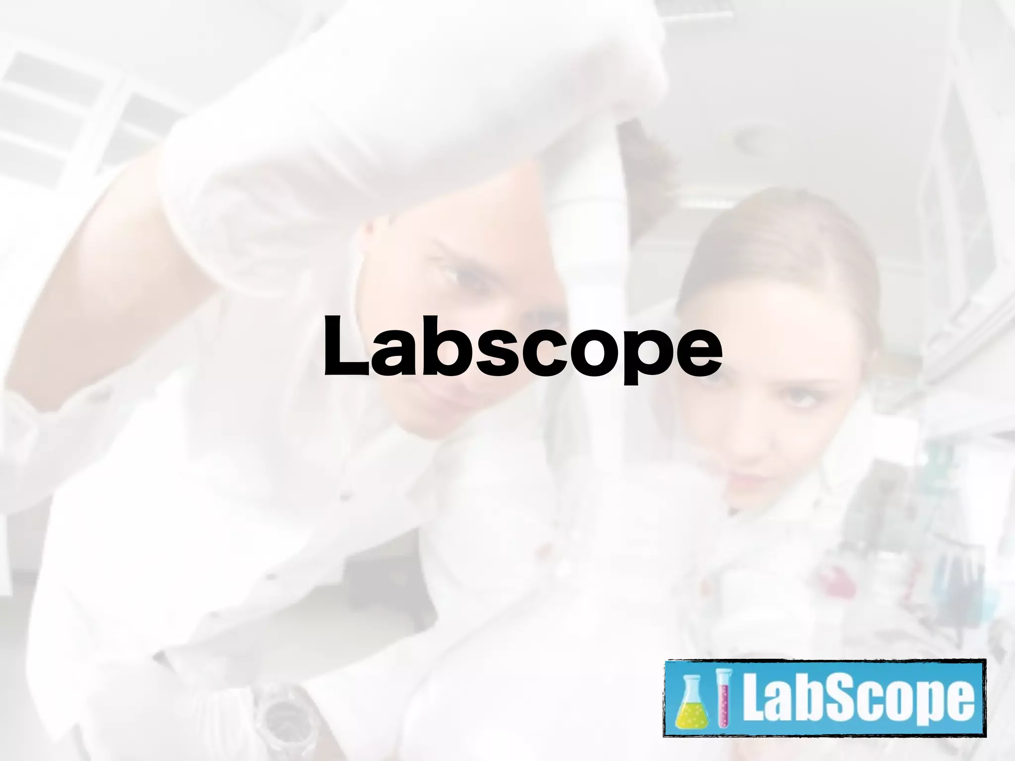 Labscope intro | PPT