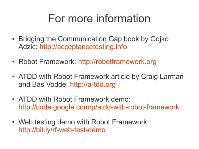 Slides Acceptance Test Driven Development Using Robot Frameworkpdf