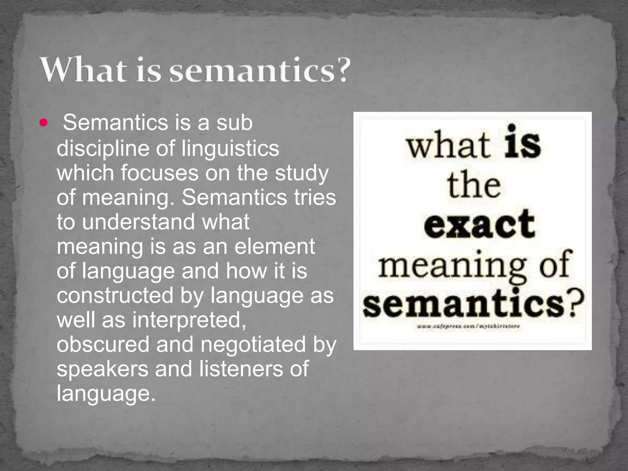 different contexts of semantics | PPT