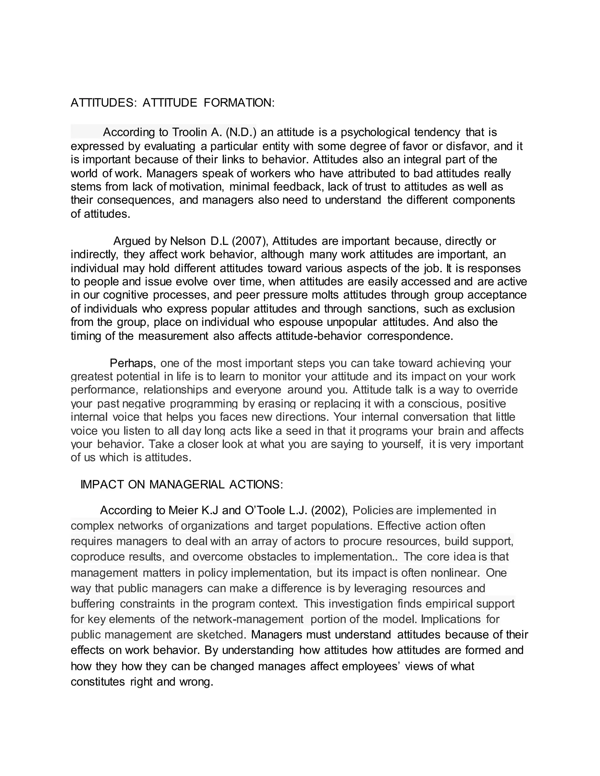 explain what values and attitudes are and describe their impact on ...