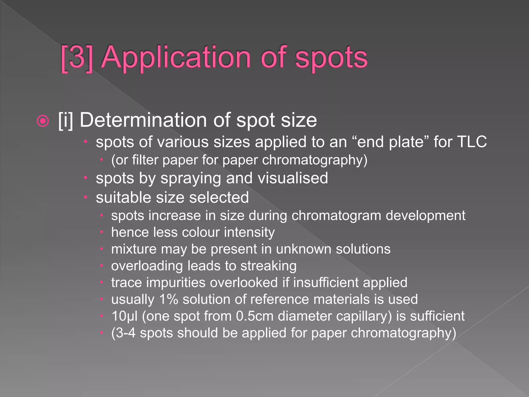 TLC and Paper chromatography procedure | PPT