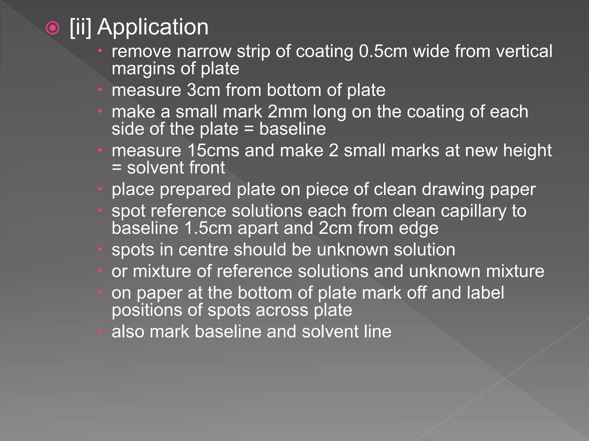 TLC and Paper chromatography procedure | PPT
