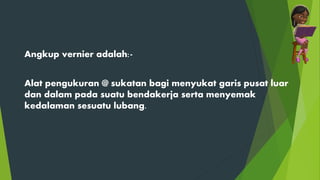 Slides angkup vernier | PPTX