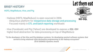 Apache Hive: From MapReduce to Enterprise-grade Big Data Warehousing | PPT