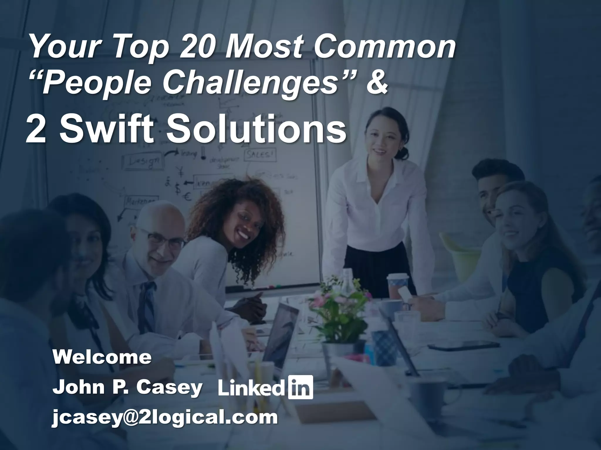 HR Webinar: Your Top 20 Most Common “People Challenges” & Two Swift ...