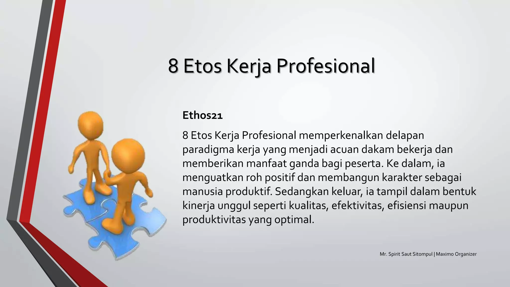 8 Etos Kerja Profesional | PPTX