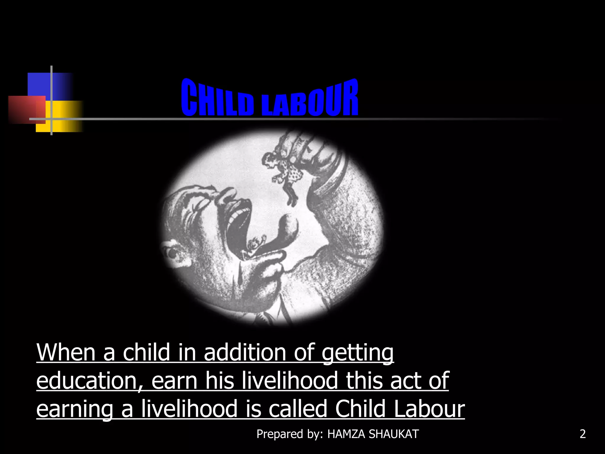 Slides Child Labour | PPT