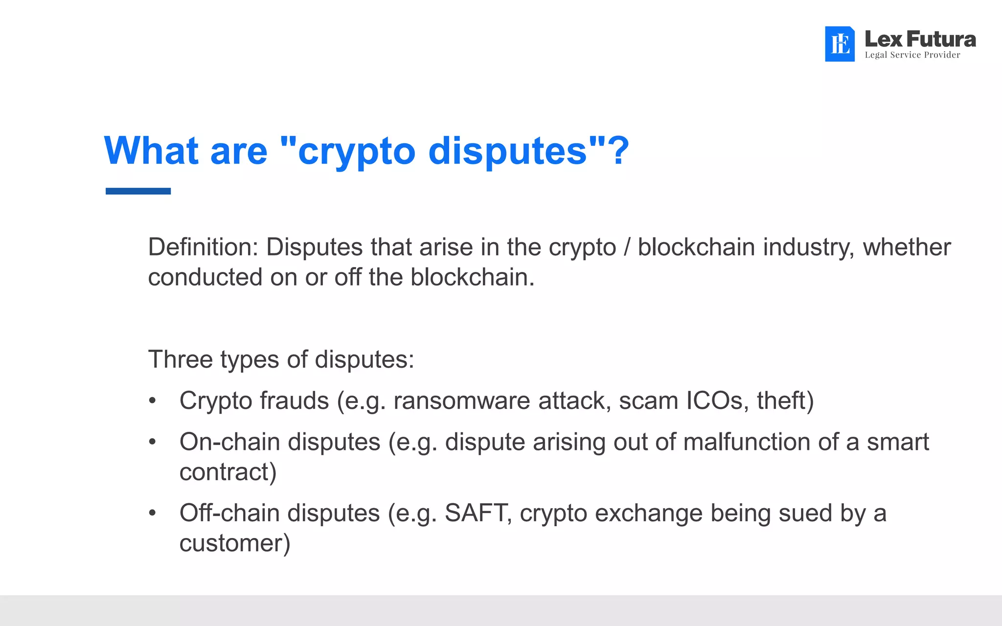 Challenges of litigating crypto / blockchain disputes | PPTX