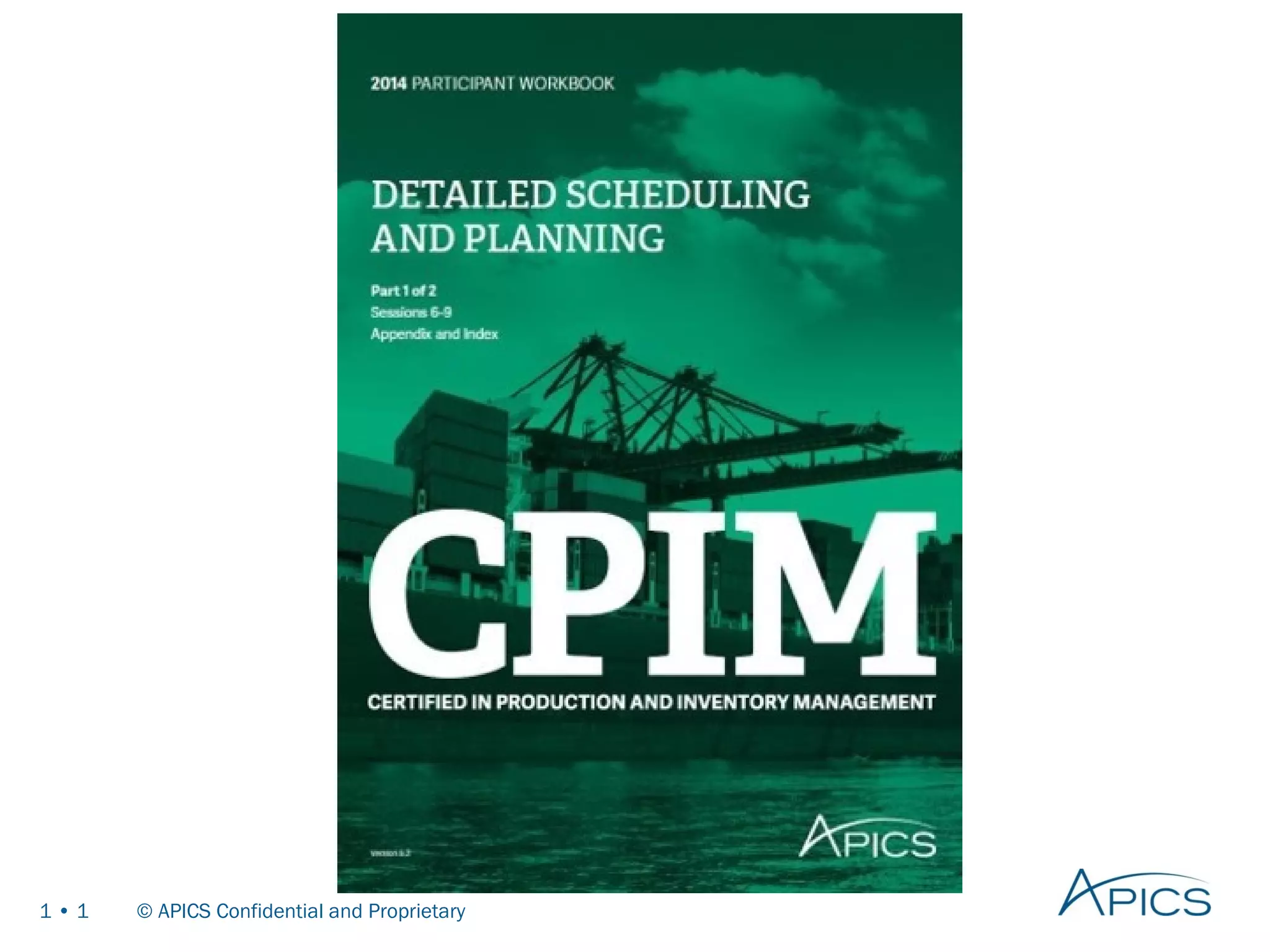 aChain APICS - slides DSP detailed scheduling and planning - APICS CPIM ...