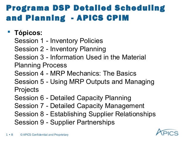 aChain APICS - slides DSP detailed scheduling and planning - APICS CP…