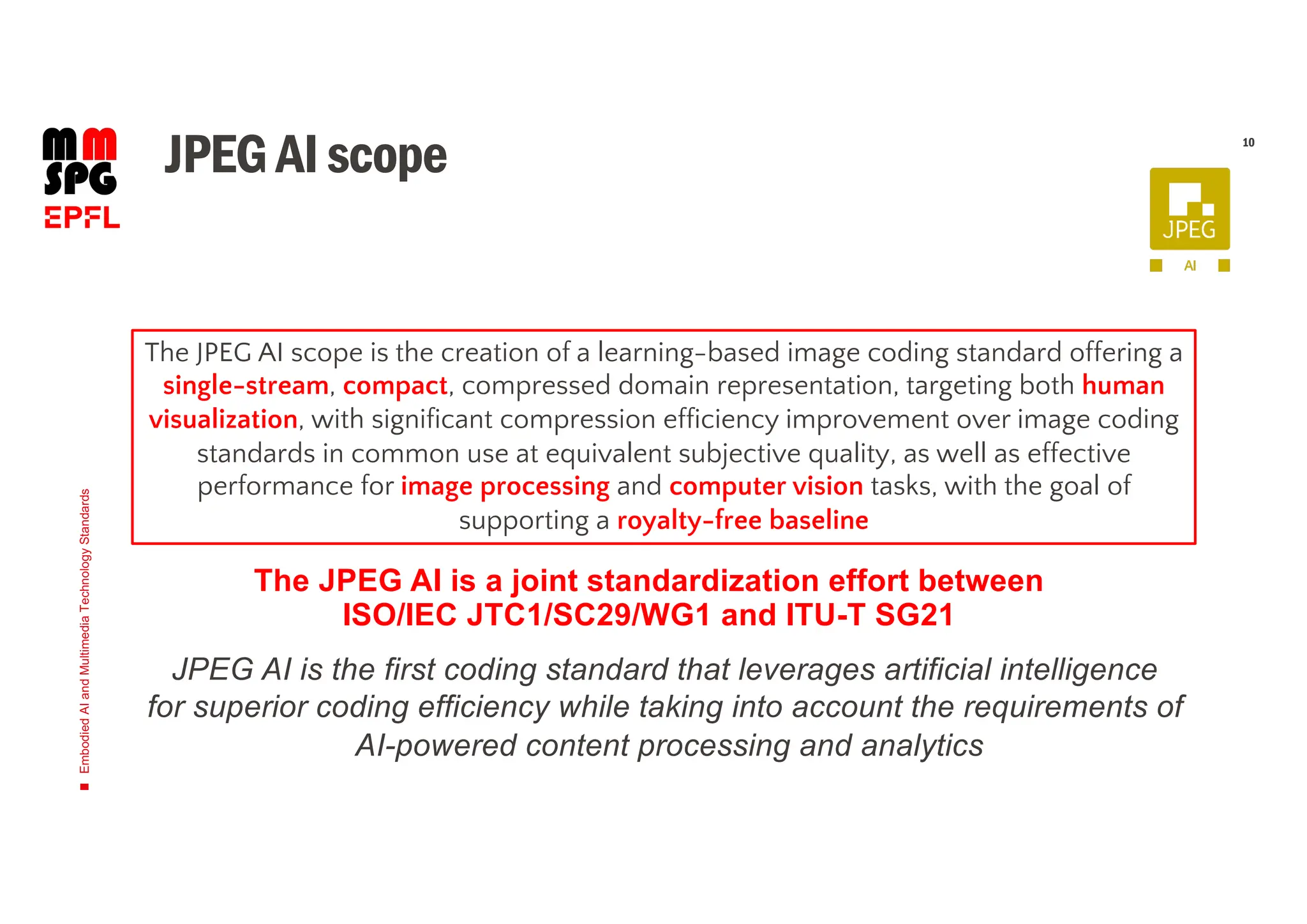 Towards efficient vision representation and coding standards for superior embodied intelligence ...